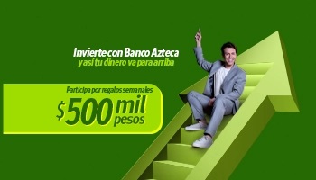 Promociones Inversión Azteca y Plazo Azteca